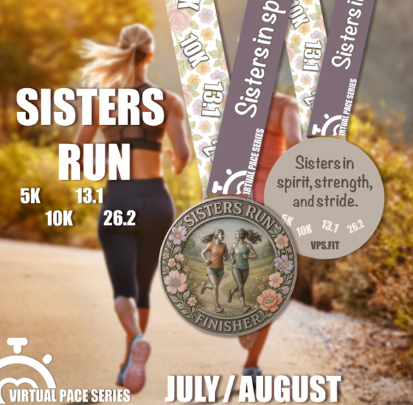 SISTERS RUN - Spirit - Strength - Stride - Virtual Pace Series